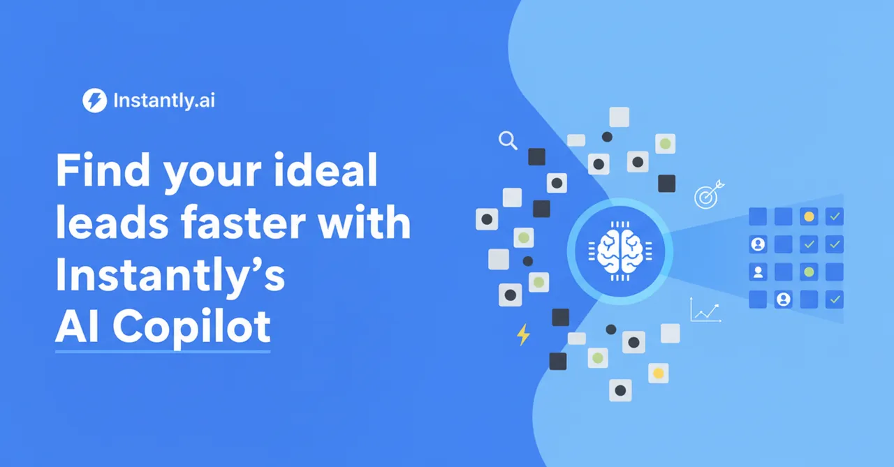 Find your ideal leads faster with Instantly's AI Copilot